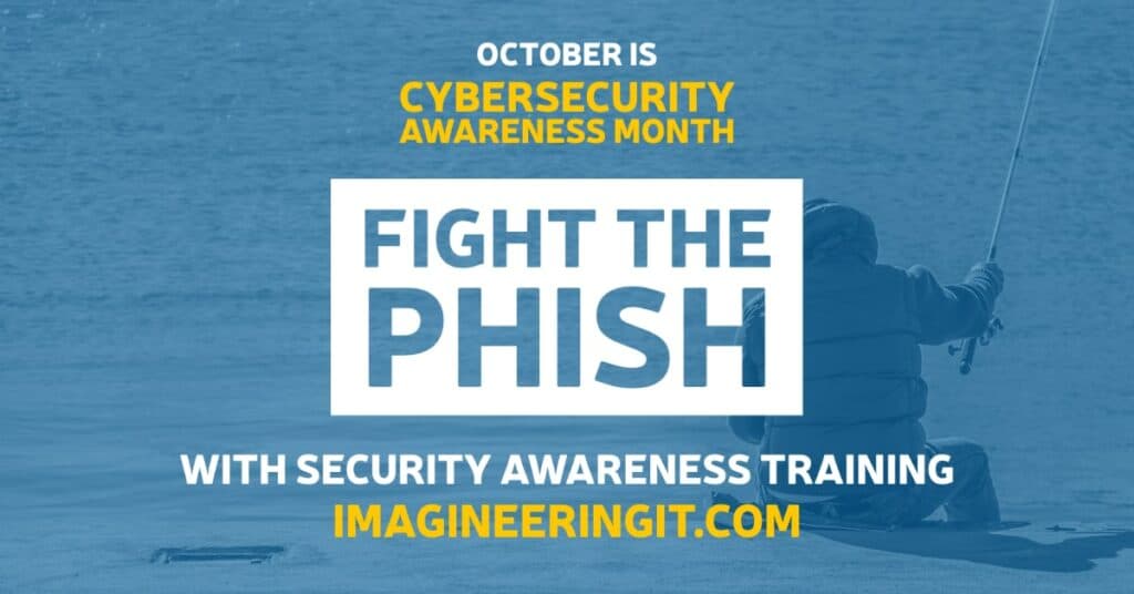 Fight the Phish with Security Awareness Training | Imagineering IT