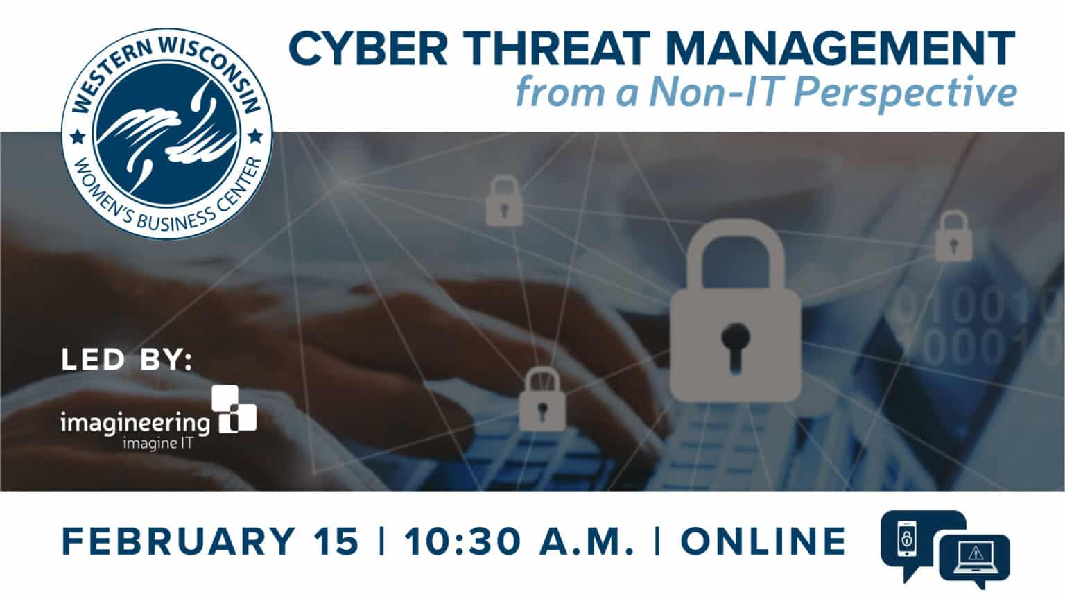 Cyber Threat Management from a Non-IT Perspective Workshop